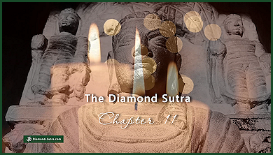 Diamond Sutra: Chapter 11 – Video Version – Diamond Sutra – A New Translation of the Classic ...